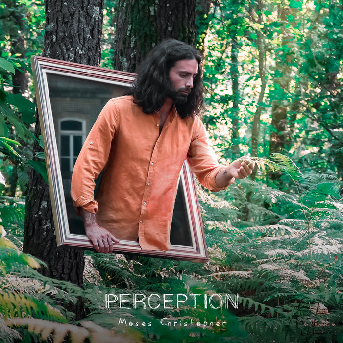 Perception - EP | Moses Christopher