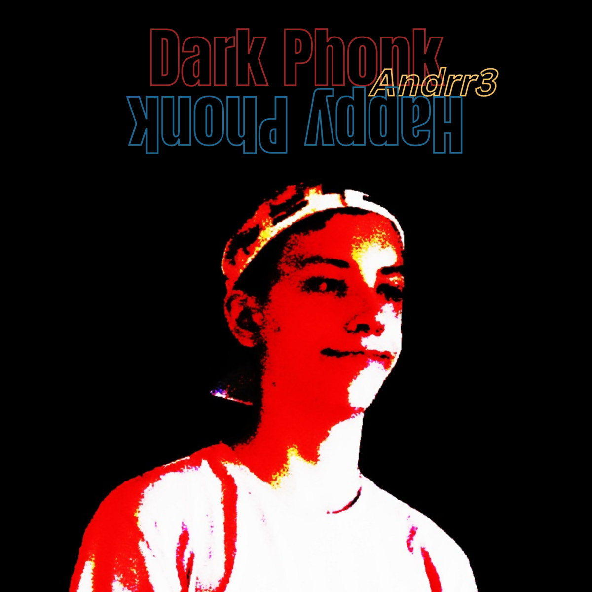 Dark/Happy Phonk | Andrr3
