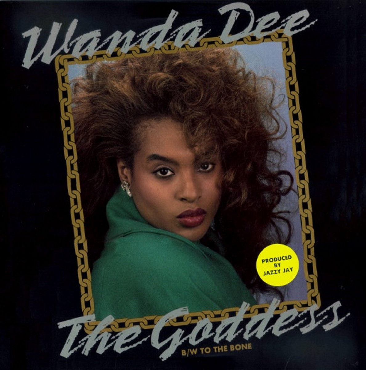 The Goddess b/w To The Bone | Wanda Dee | Tuff City Records