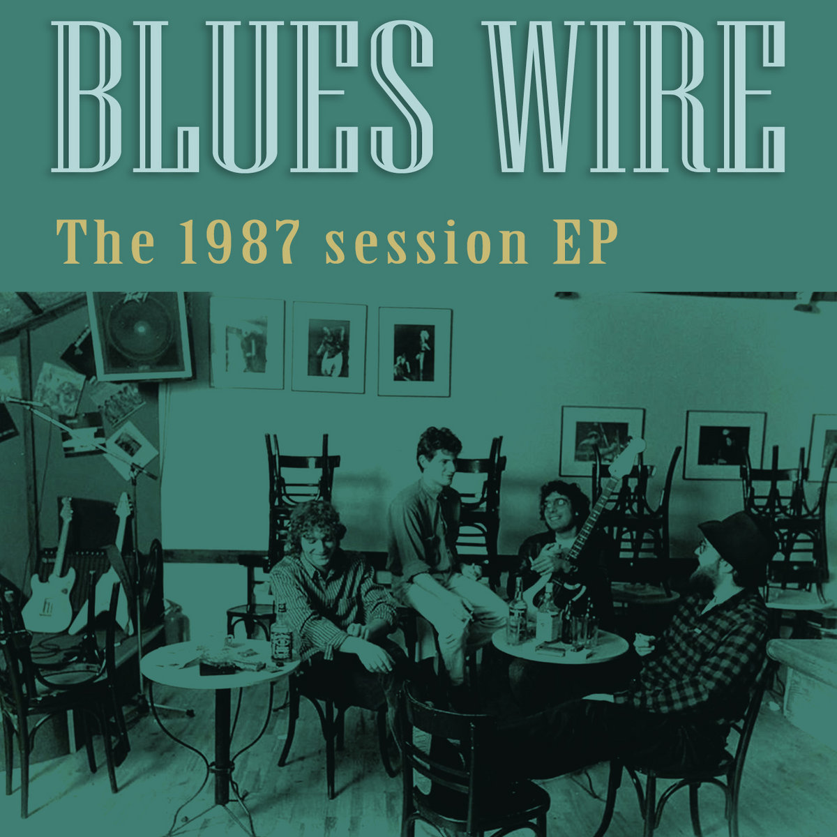 The 1987 Session EP | Blues Wire