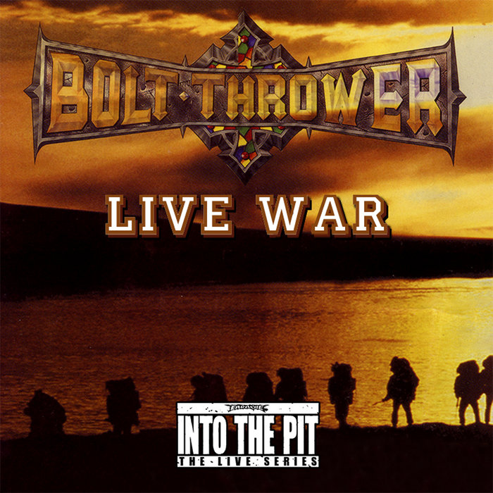 Live War | Bolt Thrower