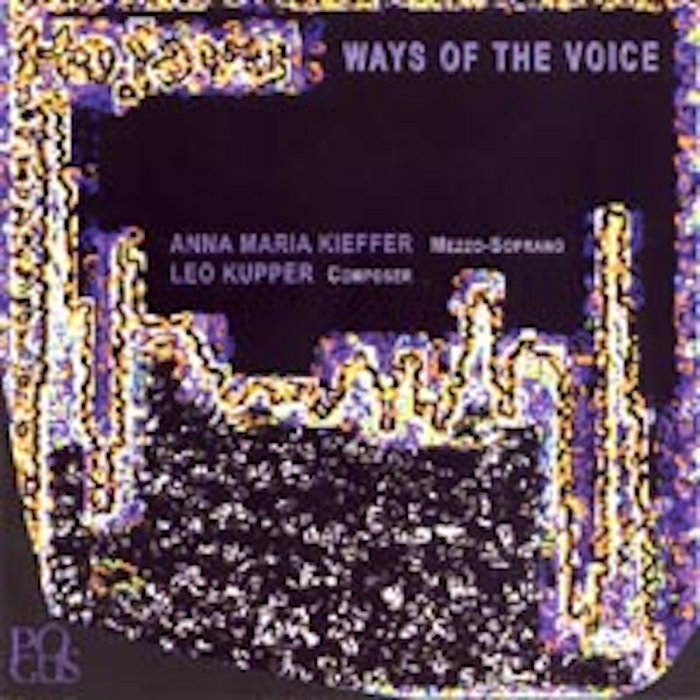 Ways of the Voice | Leo Kupper