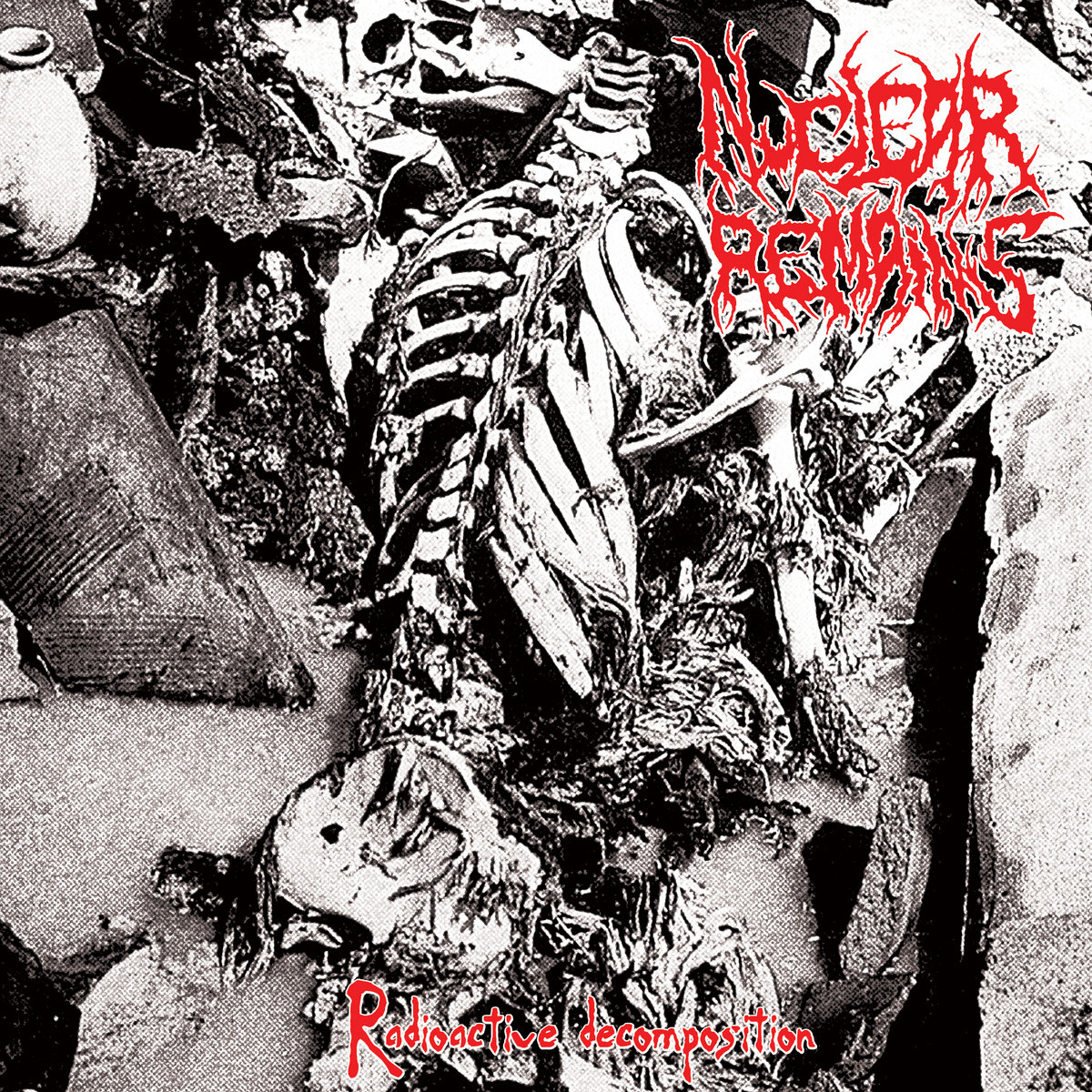 Consumed By Ash | NUCLEAR REMAINS