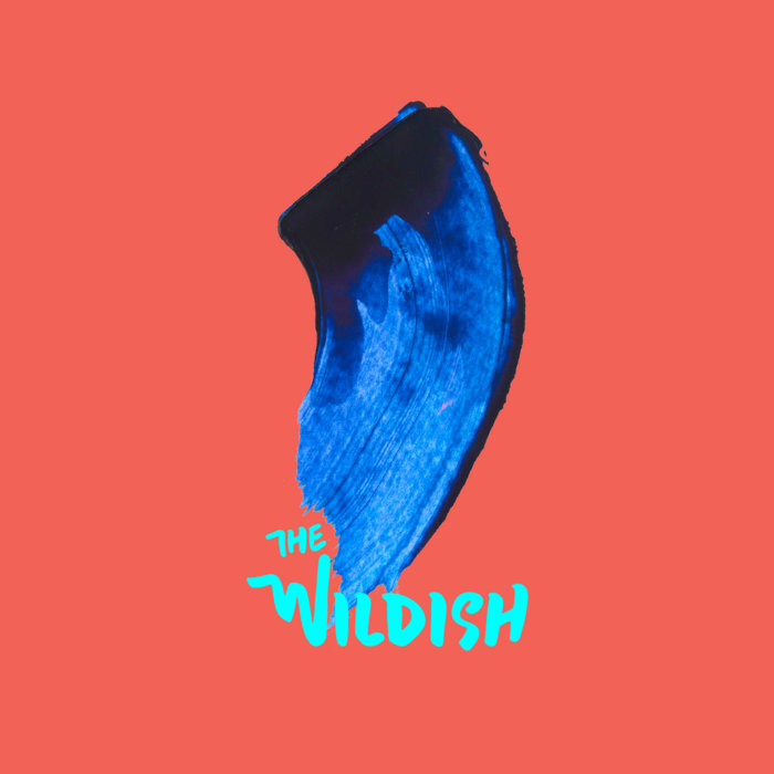 The Wildish EP | The Wildish