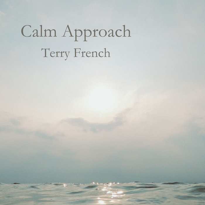 Calm Approach | Terry French