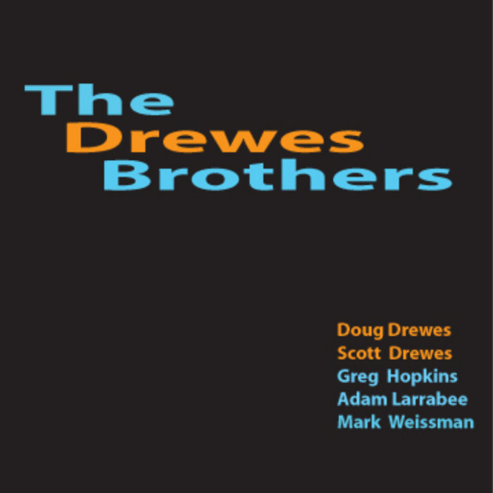 The Drewes Brothers | The Drewes Brothers