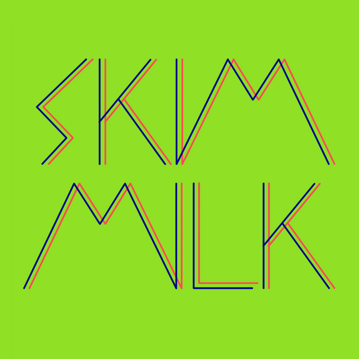 Skim Milk | Sam Davidson