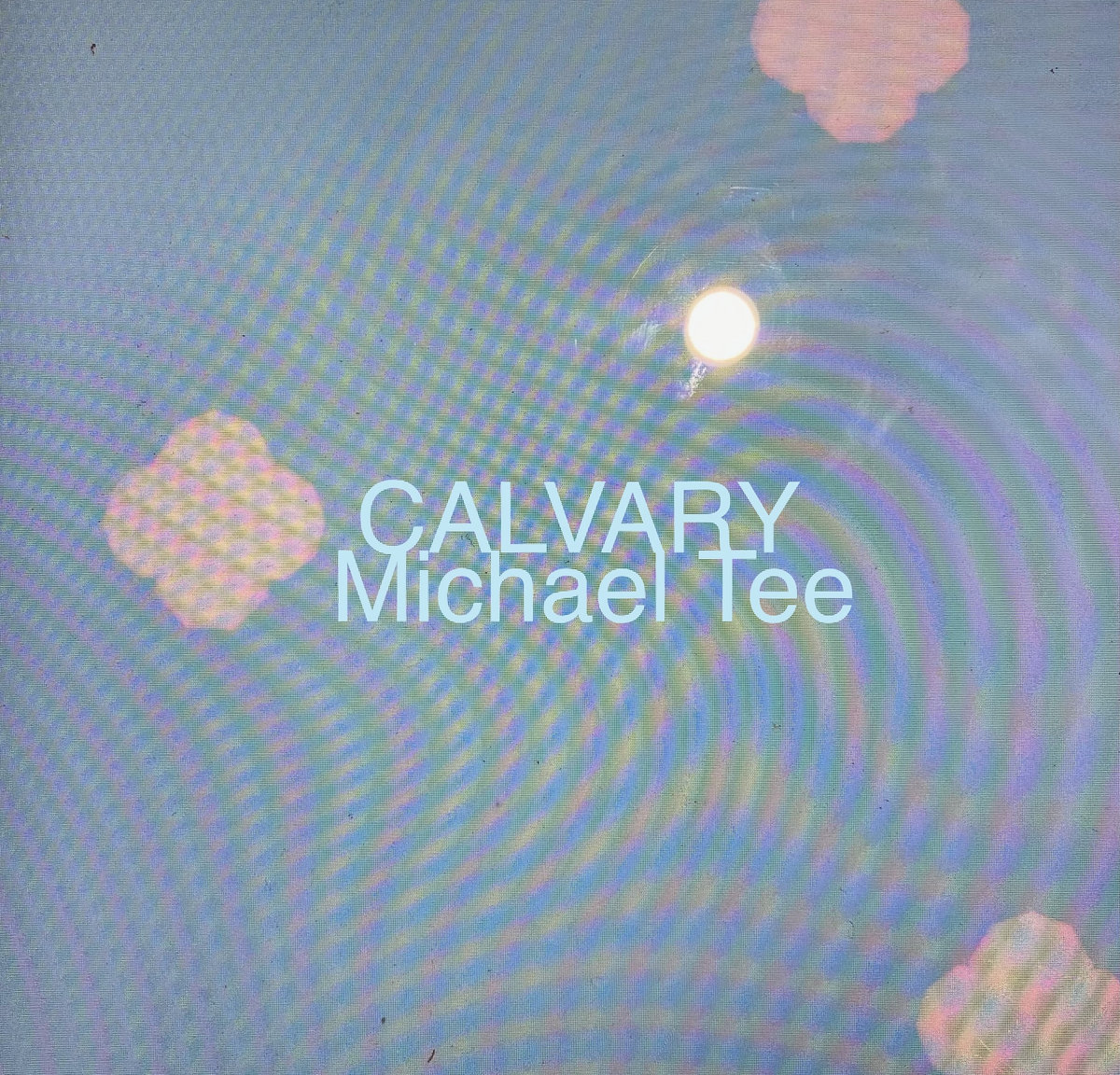 Calvary | Michael Tee
