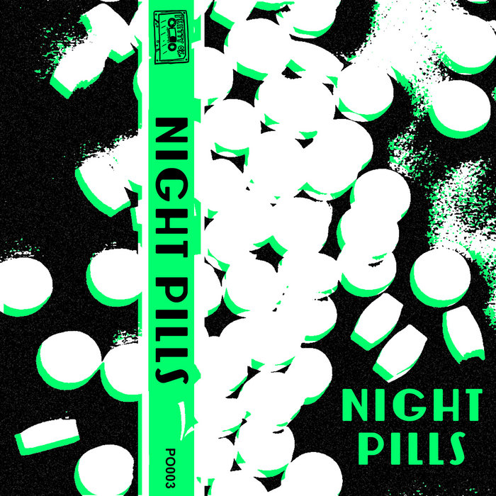 Night Pills | Night Pills | Pretty Ok.