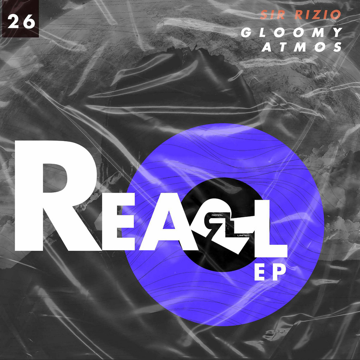 Gloomy Atmos EP | Sir Rizio | Rearl Ltd