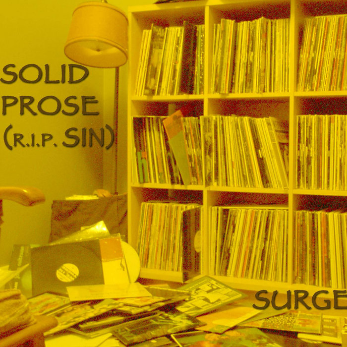 SOLID PROSE - (R.I.P. SIN) | Surge - HandsOfTime | Surge for HandsofTimeHipHop