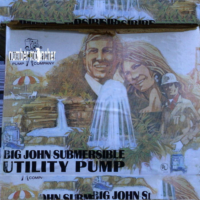 The Big John Submersible Utility Pump EP | Number Muncher