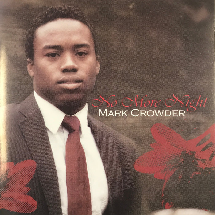 No More Night | Mark Crowder
