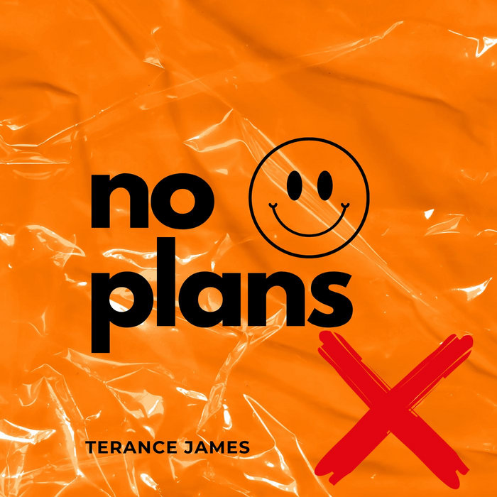 No Plans (Original Mix) | Terance James