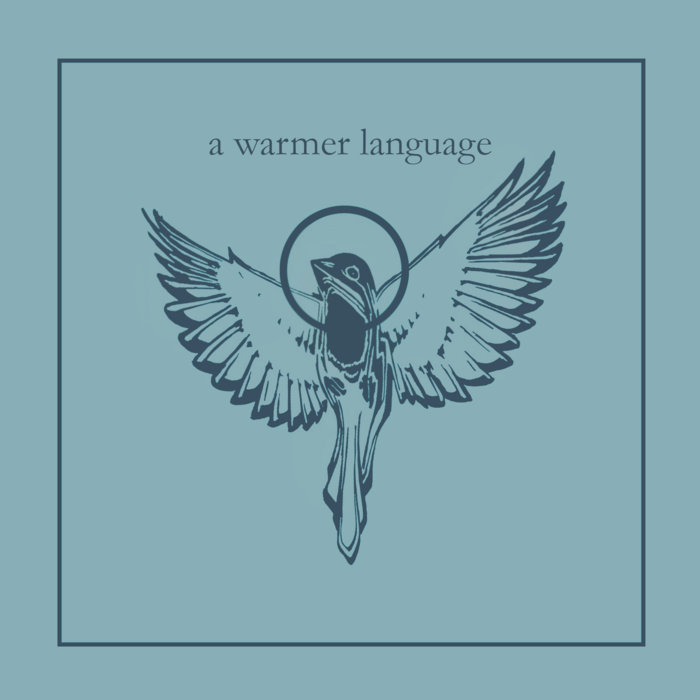A Warmer Language EP | A Warmer Language