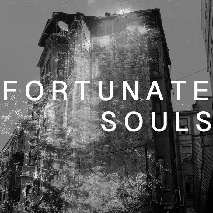 Fortunate Souls | Fortunate Souls