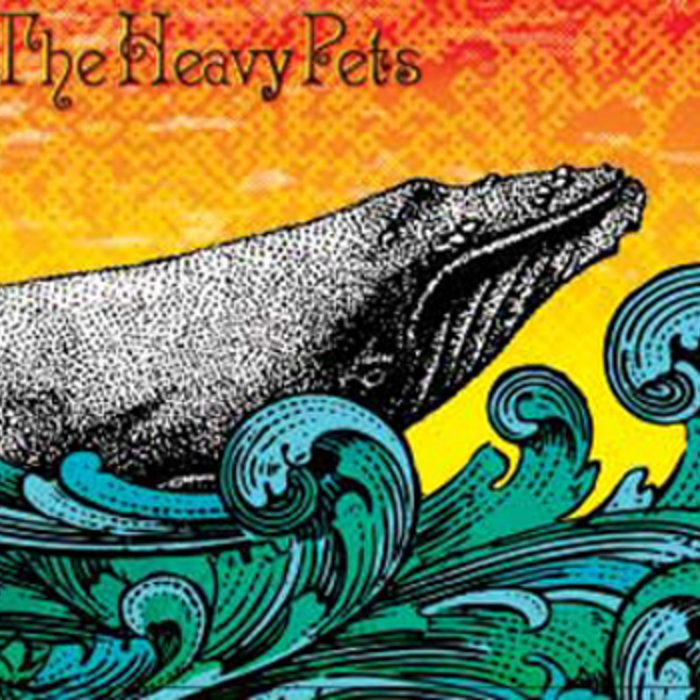 Whale (Disc One) | The Heavy Pets
