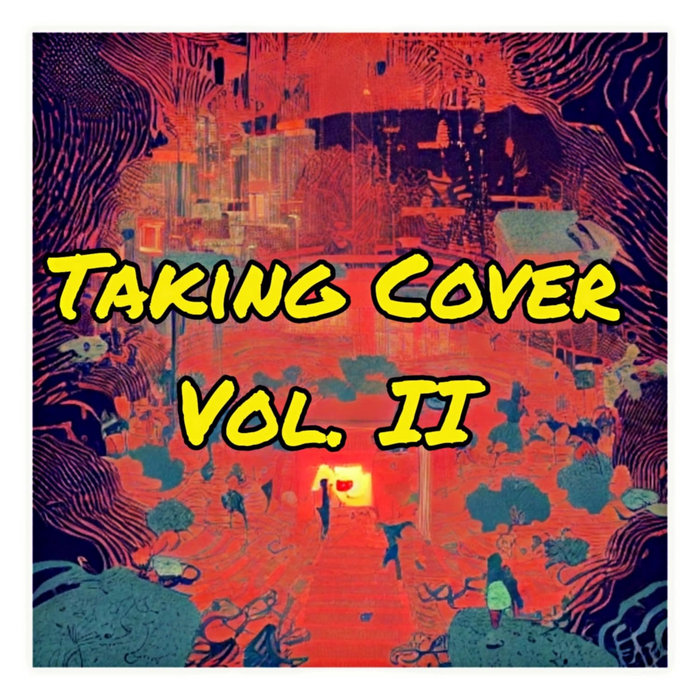 Taking Cover Vol. 2 | Taking Cover