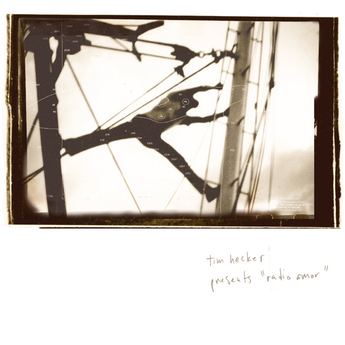 Radio Amor | Tim Hecker