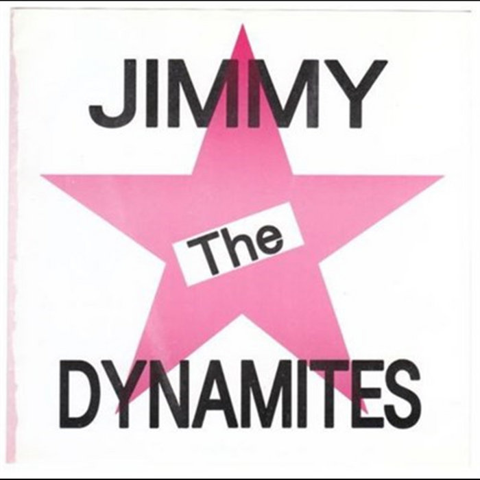 Never Change | Jimmy The Dynamites