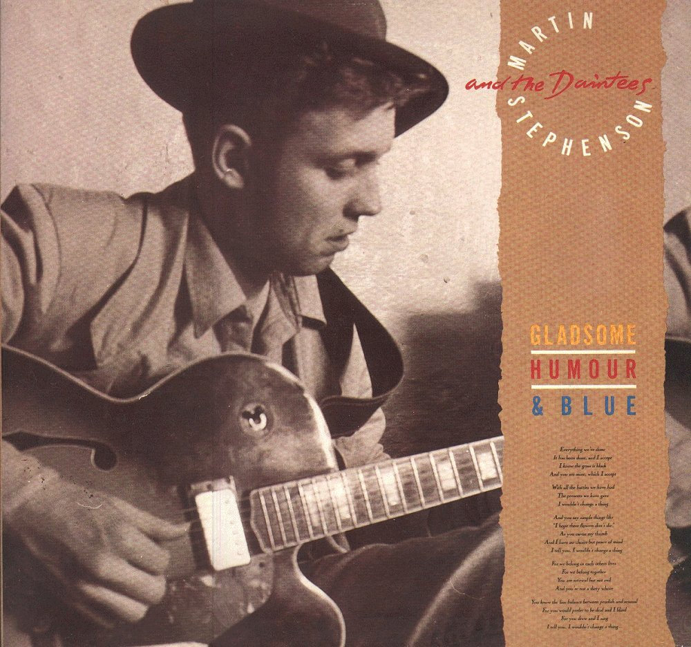 There comes a time | Martin Stephenson & The Daintees | Martin Stephenson