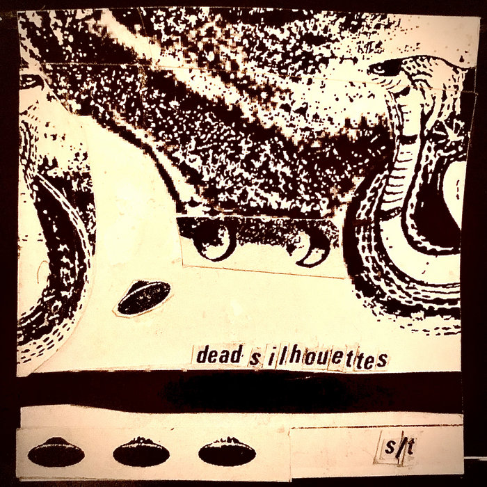 s/t | dead silhouettes