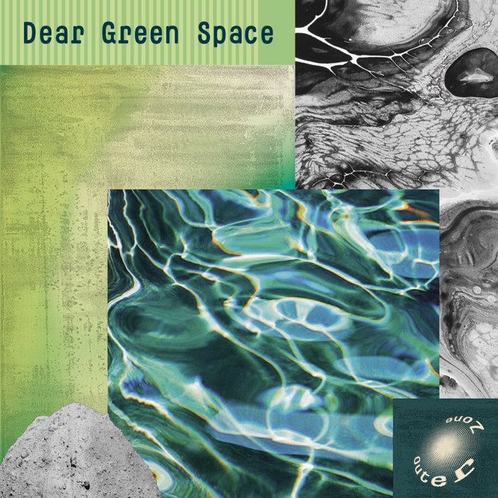 Dear Green Space (Compilation) | Various | Outer Zone