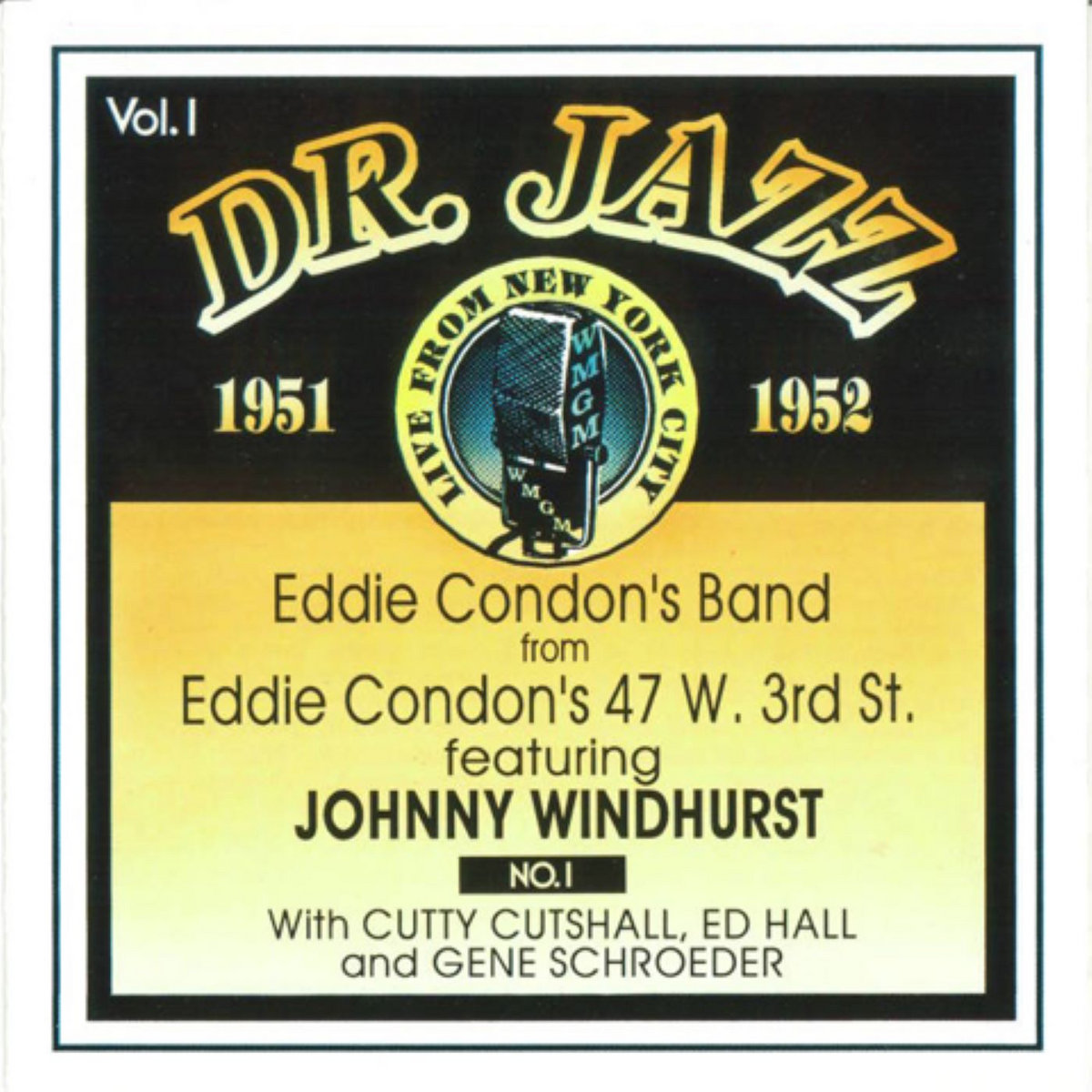 Dr. Jazz, Vol. 1 | Eddie Condon's Band feat. Johnny Windhurst ...