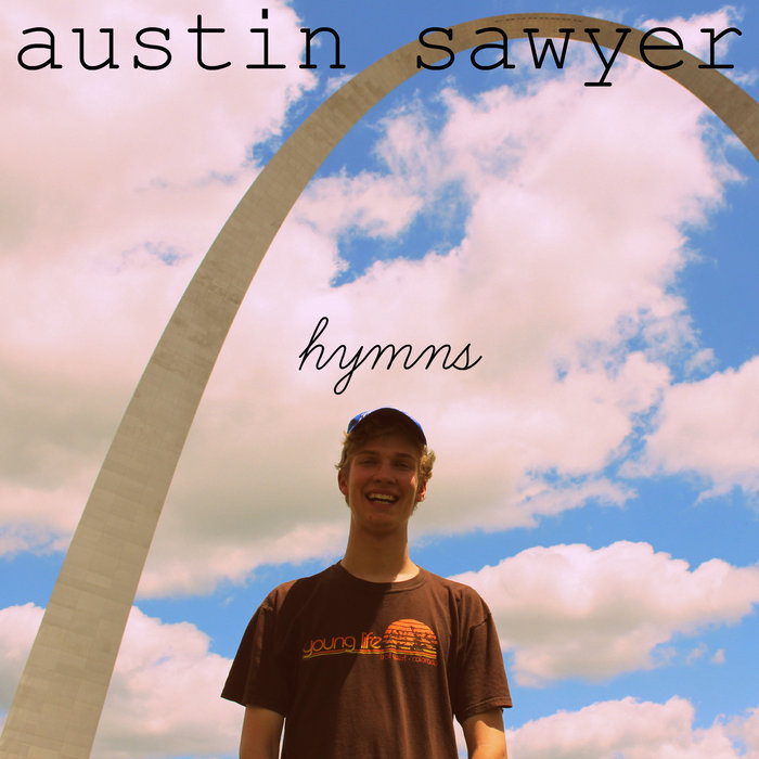 Hymns | Austin Sawyer