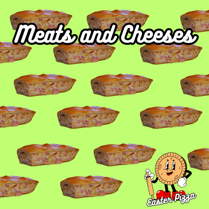 Meats and Cheeses | Easter Pizza