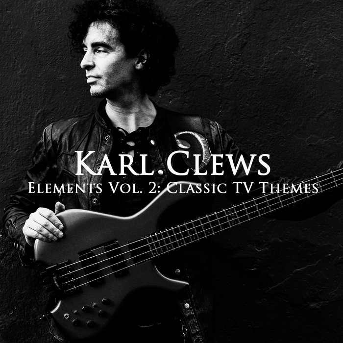 Elements Vol.2: Classic TV Themes | Karl Clews