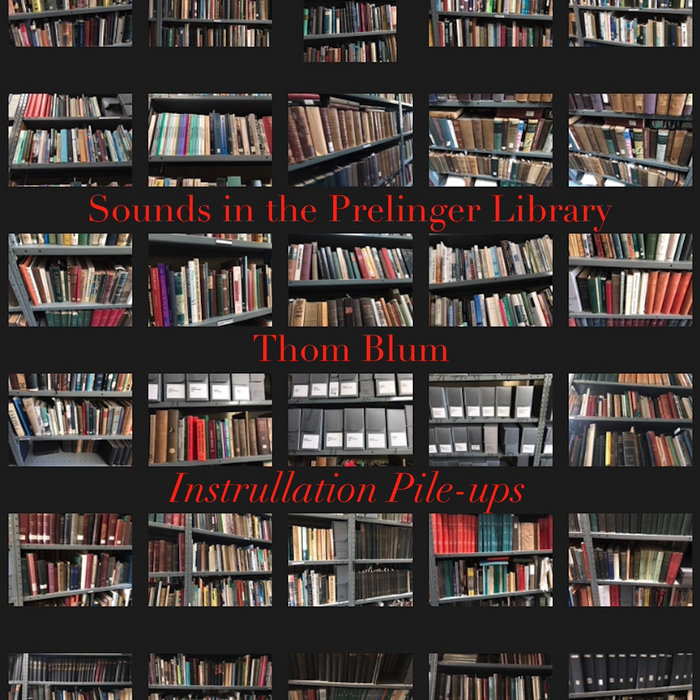Sounds in the Prelinger Library: Instrullation Pile-ups | Thom Blum