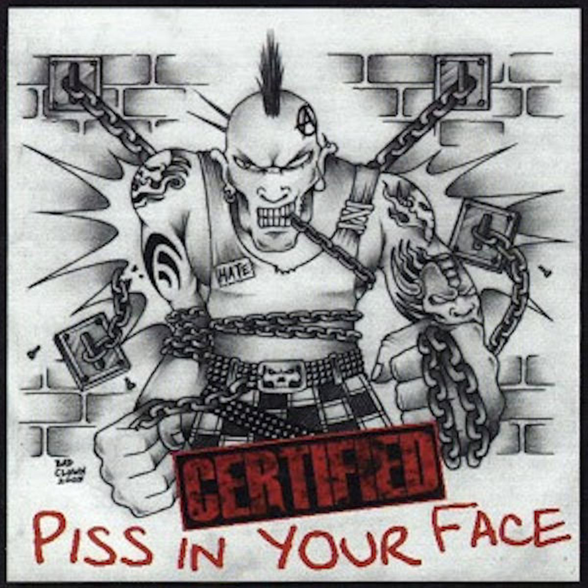Piss In Your Face | CERTIFIED | BAD NEWS RECORDS