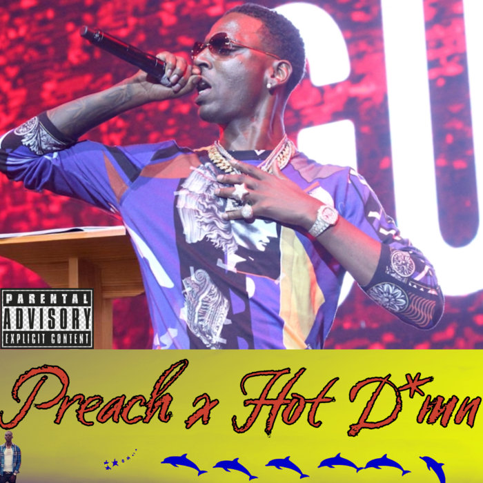 Young Dolph " Preach Hot D*mmit " | Young Dolph | MuzikGems Blends