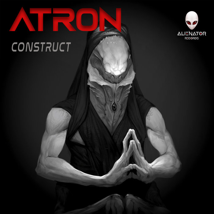 Construct | Atron | Alienator Records