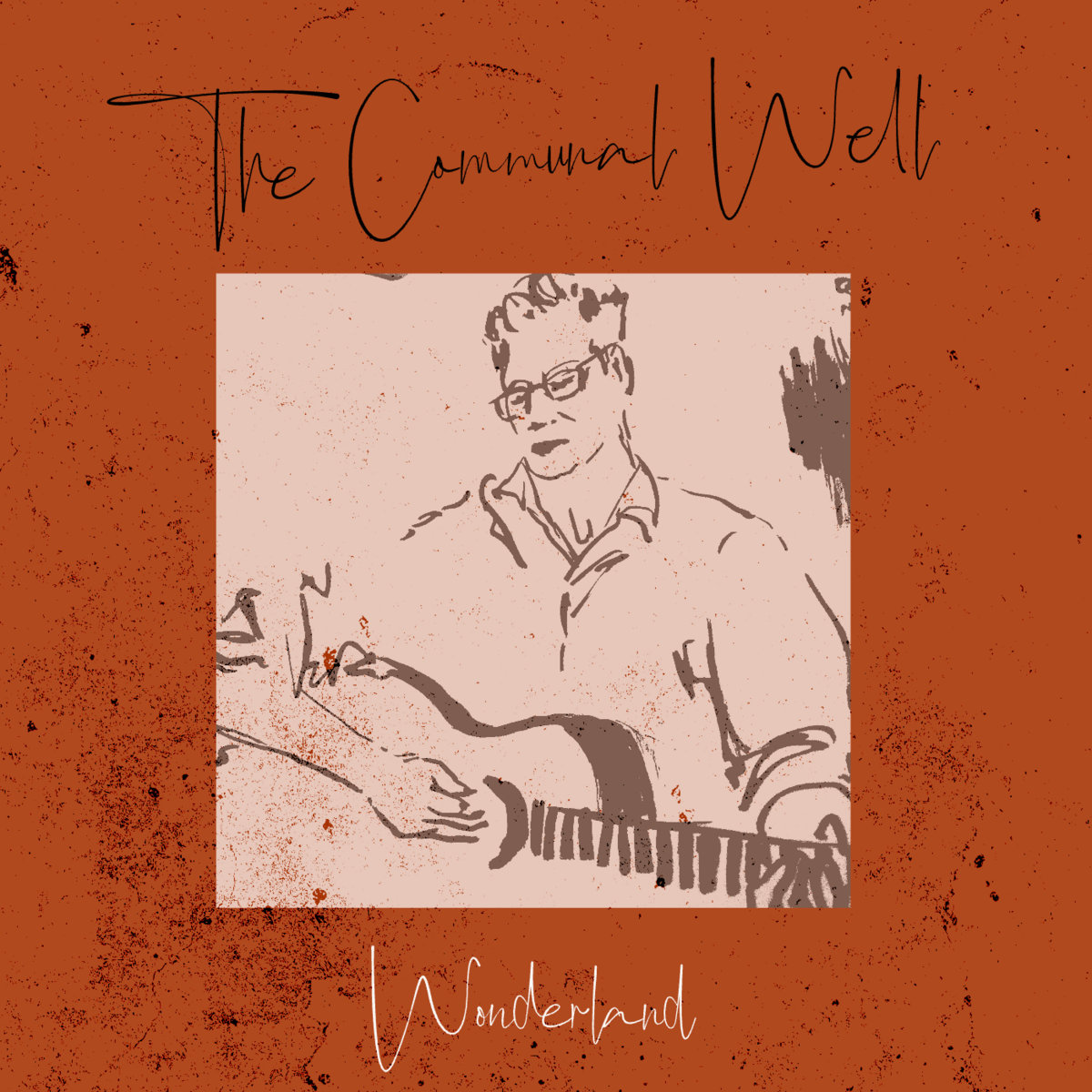 Wonderland | The Communal Well, Ellyott H Ray Johny Stein | The ...