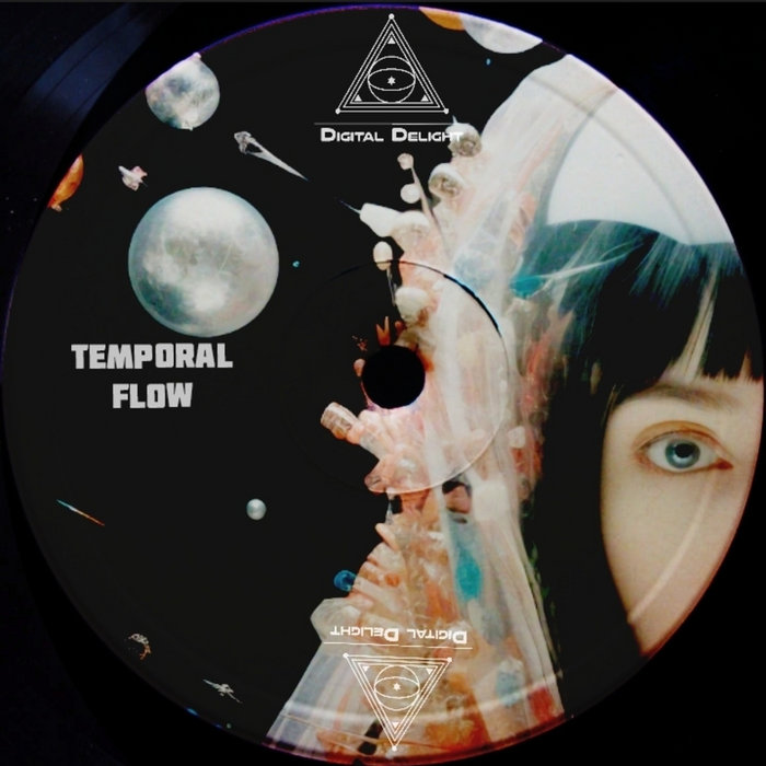 Temporal Flow | Various Artists | Digital/Physical Delight Records ...