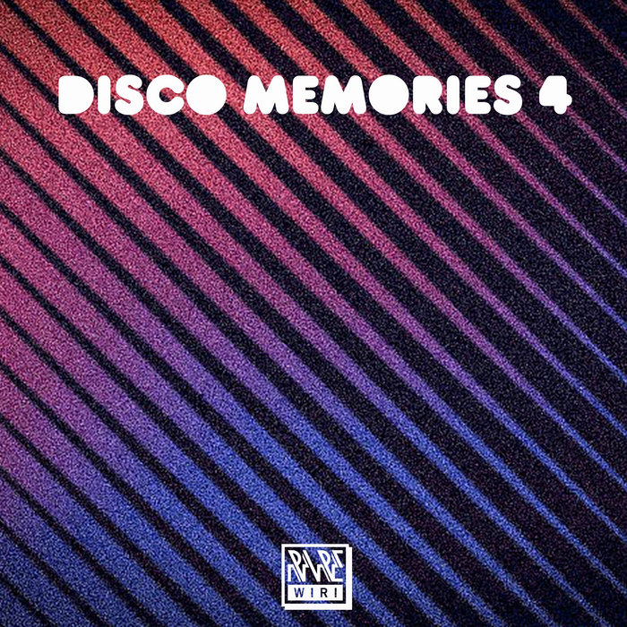 Disco Memories vol.4 | Various Artists | Rare Wiri Records