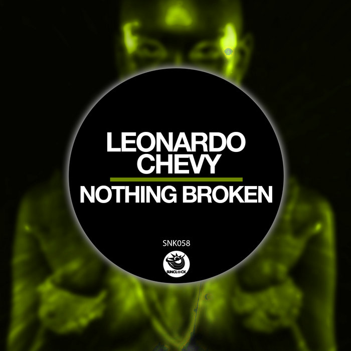 Nothing Broken | Leonardo Chevy | Sunclock
