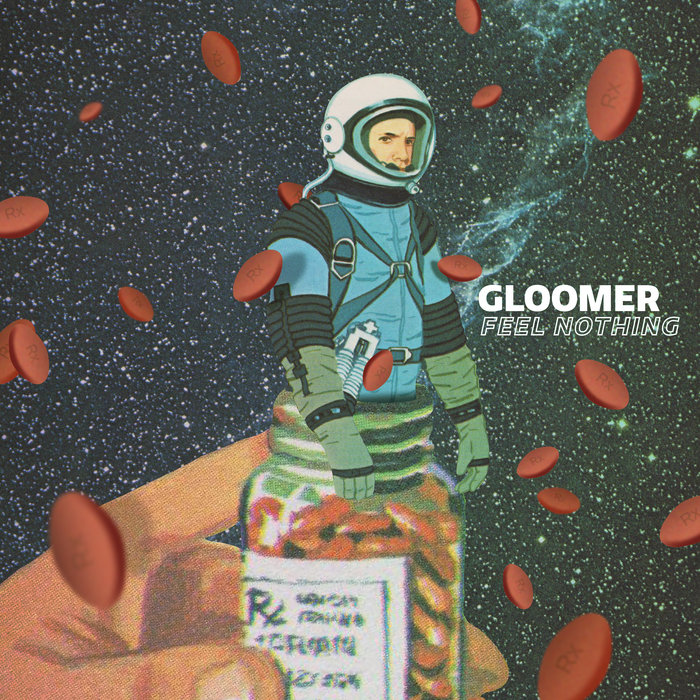 Feel Nothing | Gloomer