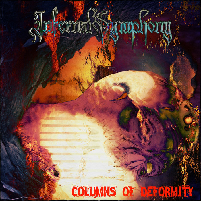 Columns Of Deformity | Infernal Symphony