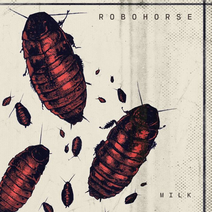 Milk | ROBOHORSE