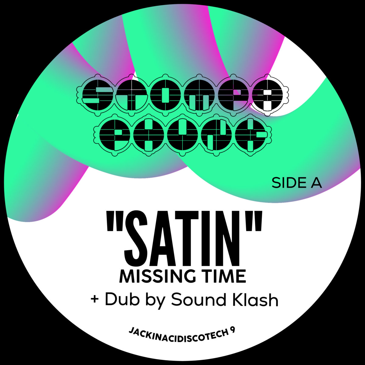 Satin - Stompa Phunk | Missing Time | Stompa Phunk