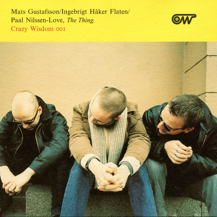 The Thing | The Thing | mats gustafsson