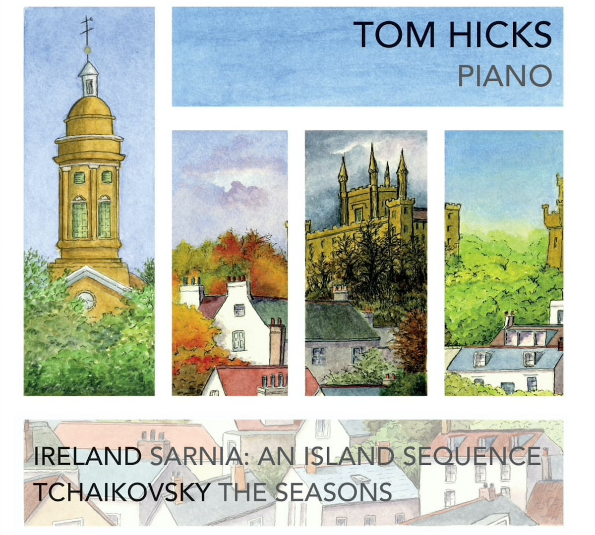 Tom Hicks: Ireland & Tchaikovsky | Tom Hicks