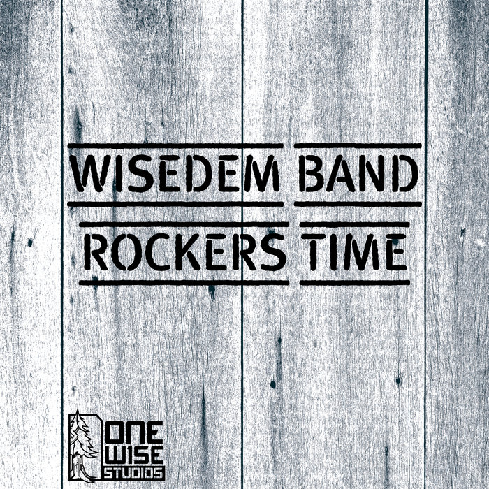 Rockers Time | Wisedem Band | One Wise Studios & M9 Entertainment