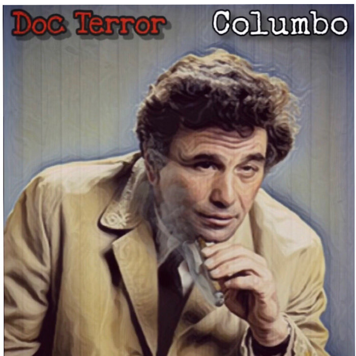 Doc Terror - Columbo | Doc Terror | Hiarahki Music