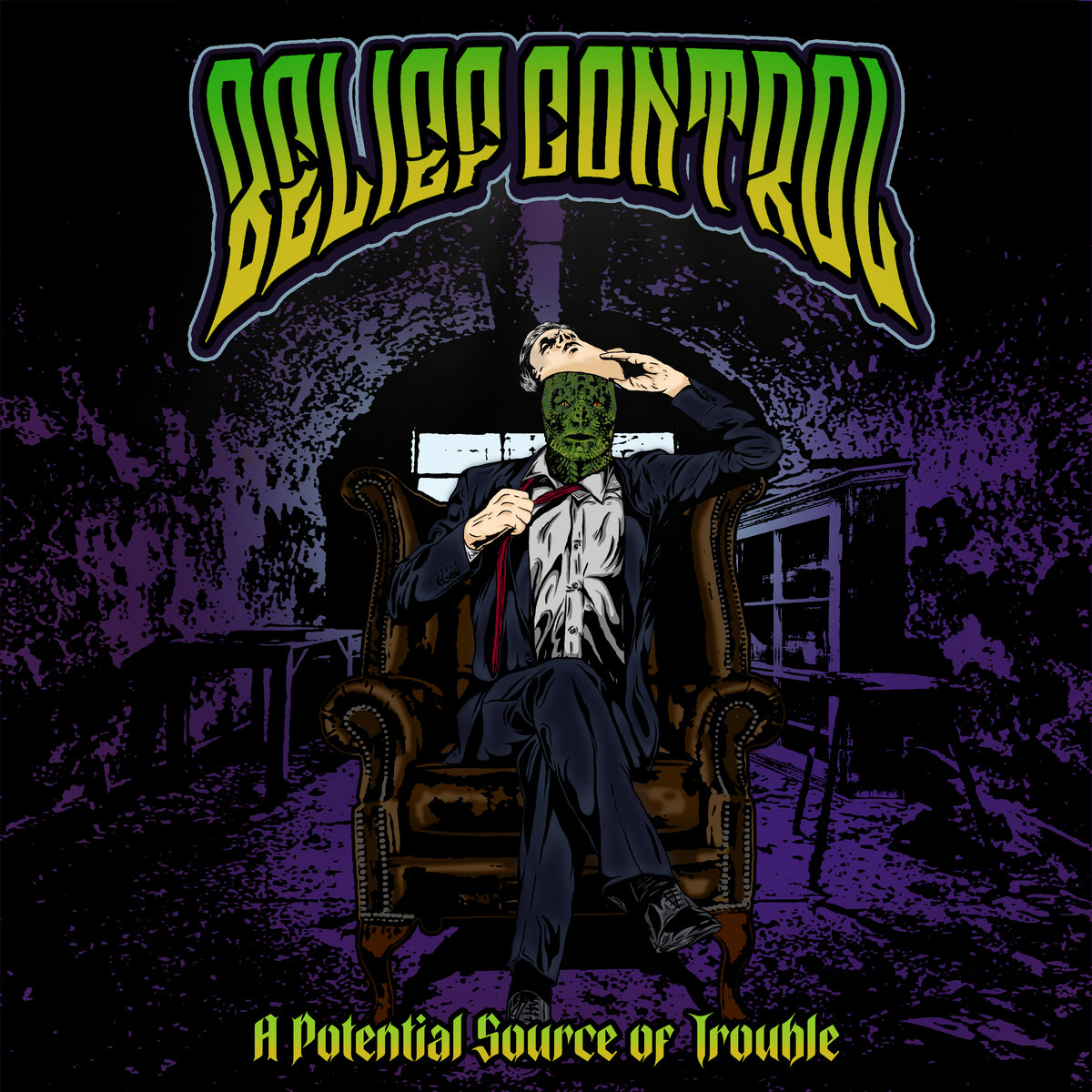 A Potential Source of Trouble | Belief Control