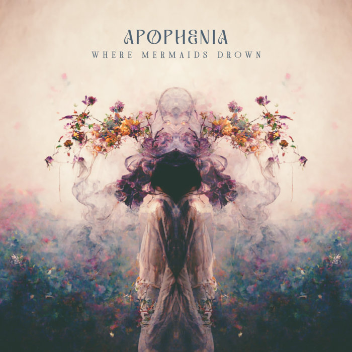 Apophenia | where mermaids drown