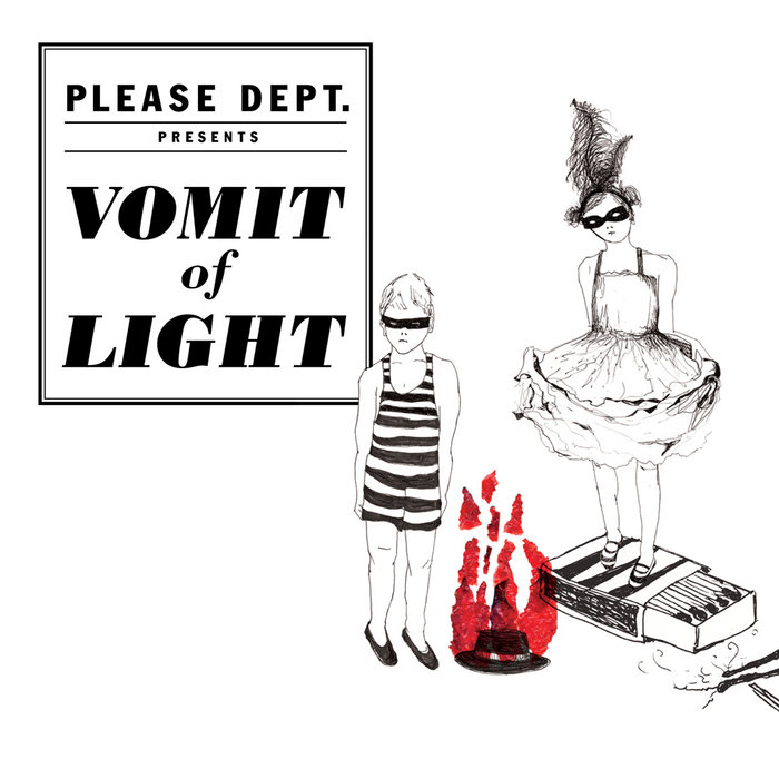 Vomit of Light | Please Dept.